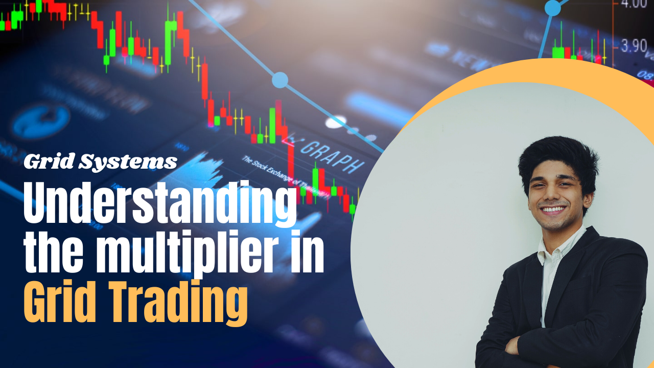 Forex Grid Trading | Understanding the multiplier setting - Forexcove